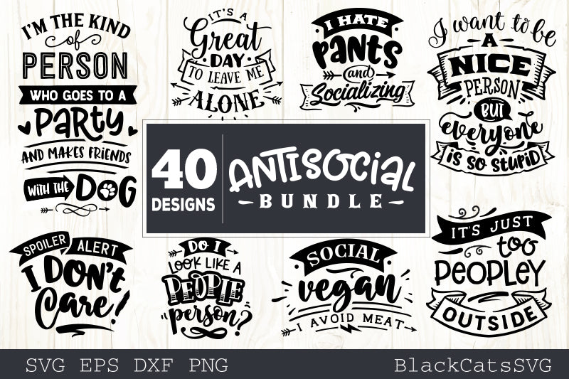 Sassy SVG bundle 40 designs antisocial SVG bundle – BlackCatsSVG