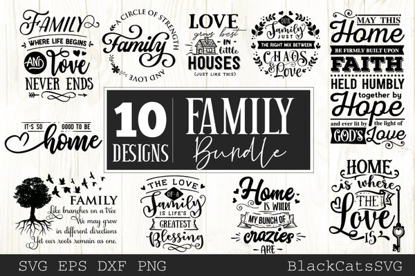 Family and home SVG bundle 10 designs – BlackCatsSVG