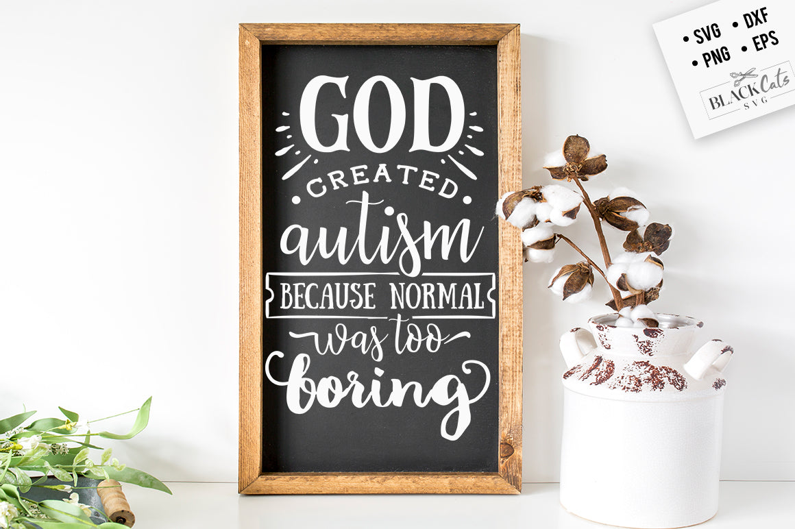 God created autism SVG – BlackCatsSVG