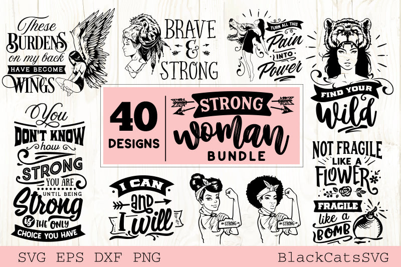 Strong woman SVG bundle 40 designs – BlackCatsSVG
