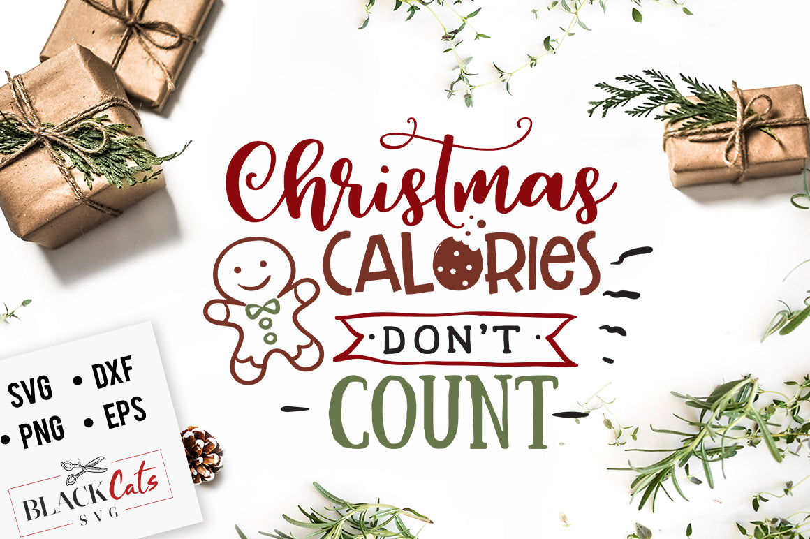 Christmas calories don't count SVG – BlackCatsSVG