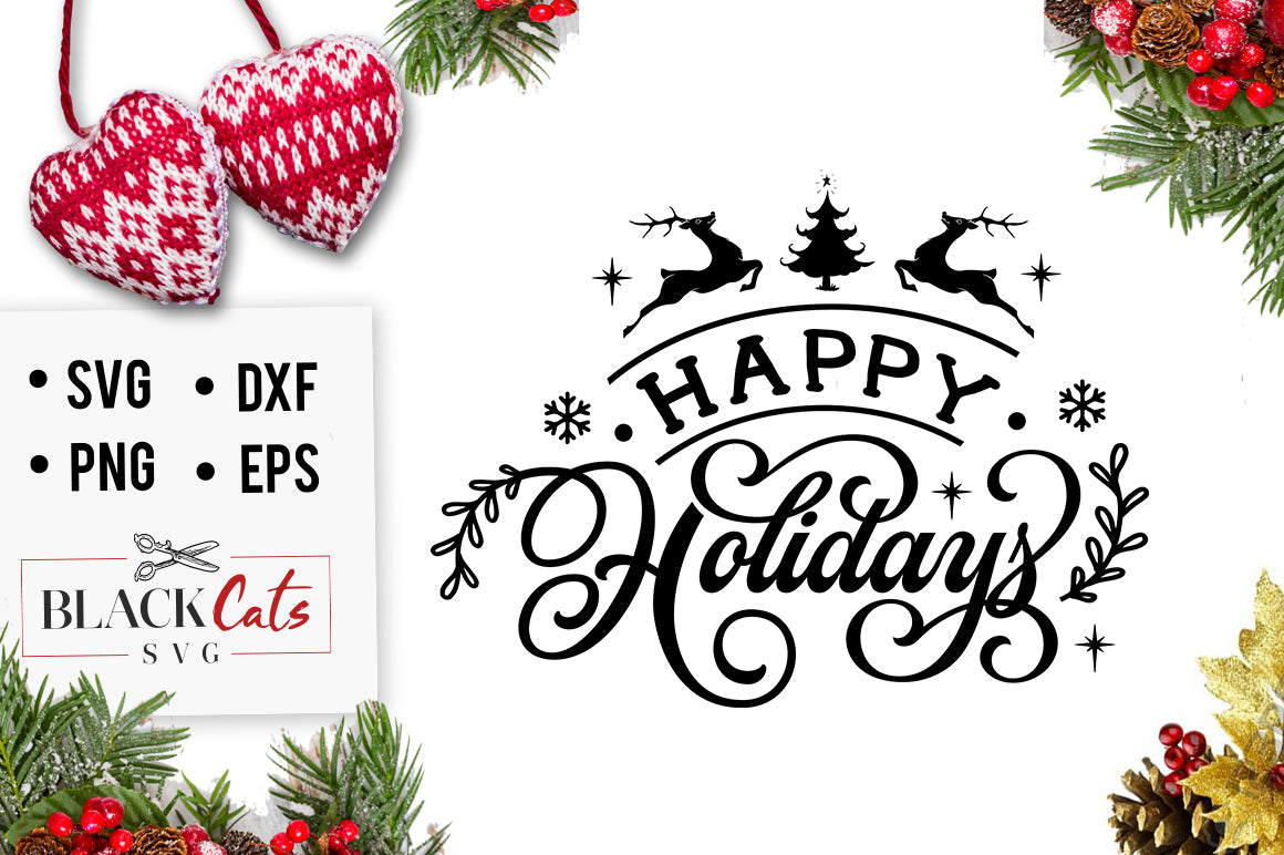 Happy Holidays SVG – BlackCatsSVG
