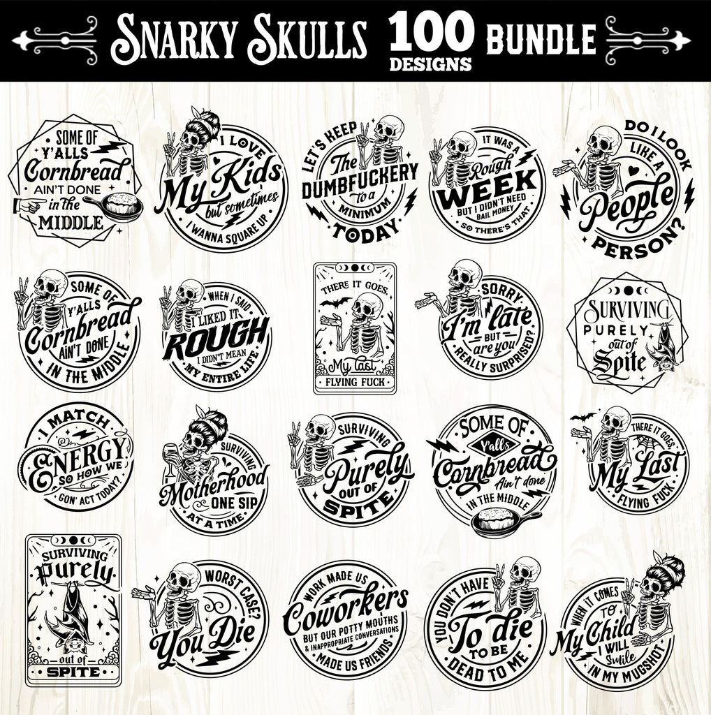 Snarky skulls bundle 100 designs SVG, Adult humor svg, Sarcastic bundl ...