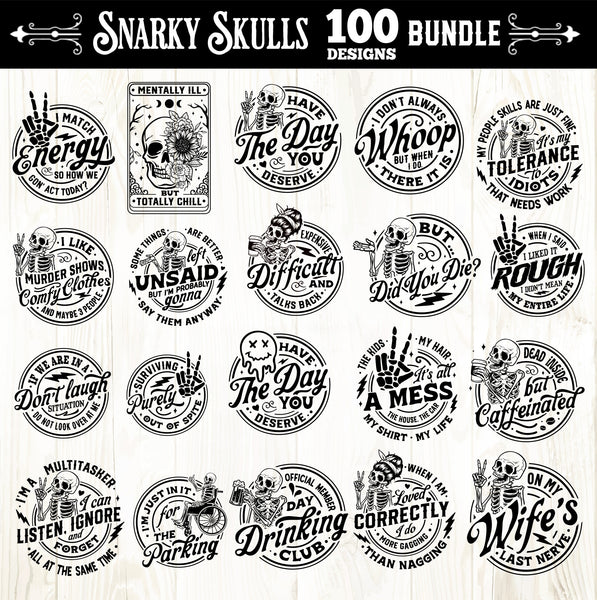 Snarky skulls bundle 100 designs SVG, Adult humor svg, Sarcastic bundl ...