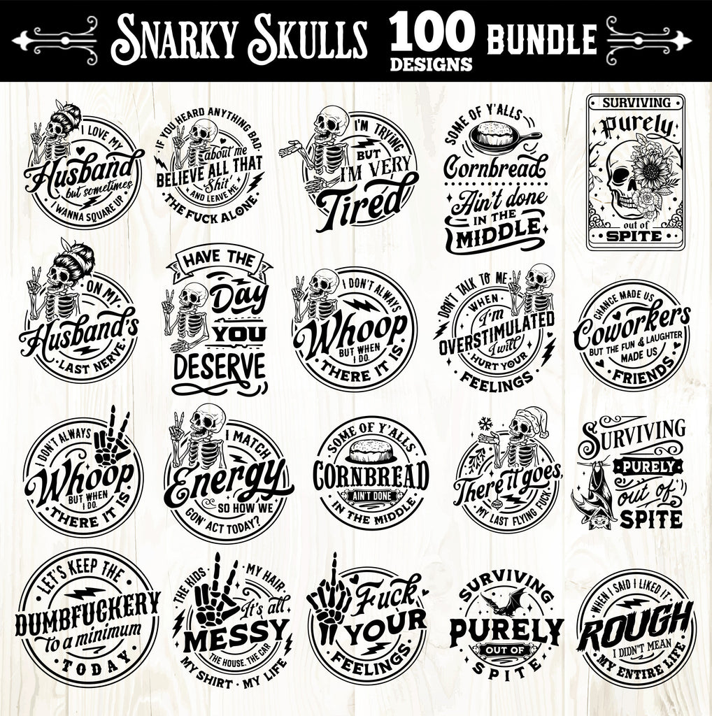Snarky skulls bundle 100 designs SVG, Adult humor svg, Sarcastic bundl ...